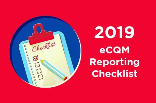 2019 eCQM Reporting Checklist [Free Download]